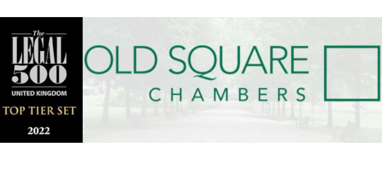 Old Square Chambers success in The Legal 500 2022 Directory - Old ...